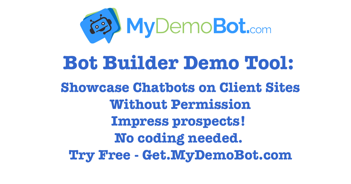 ChatBot Demo Tool: Showcase Chatbots On Top of Prospect Sites