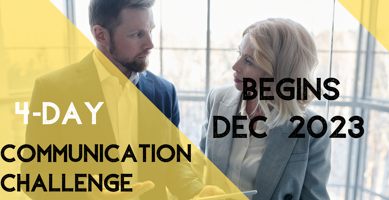 4-Day Communication Challenge