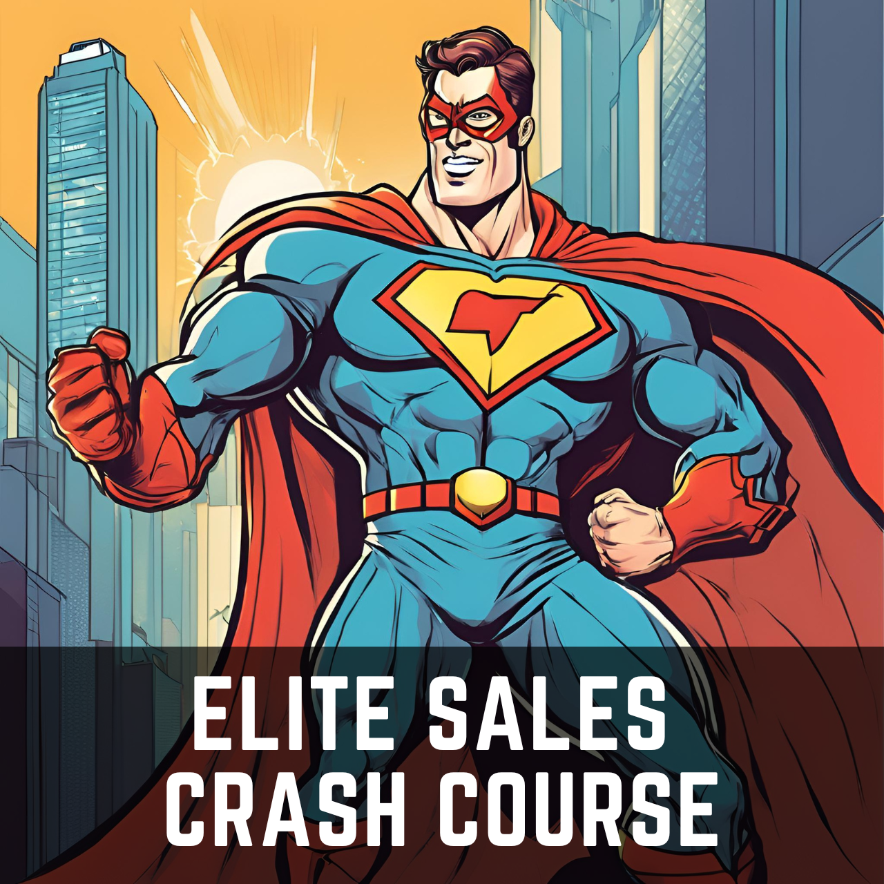 ELITE SALES CRASH COURSE