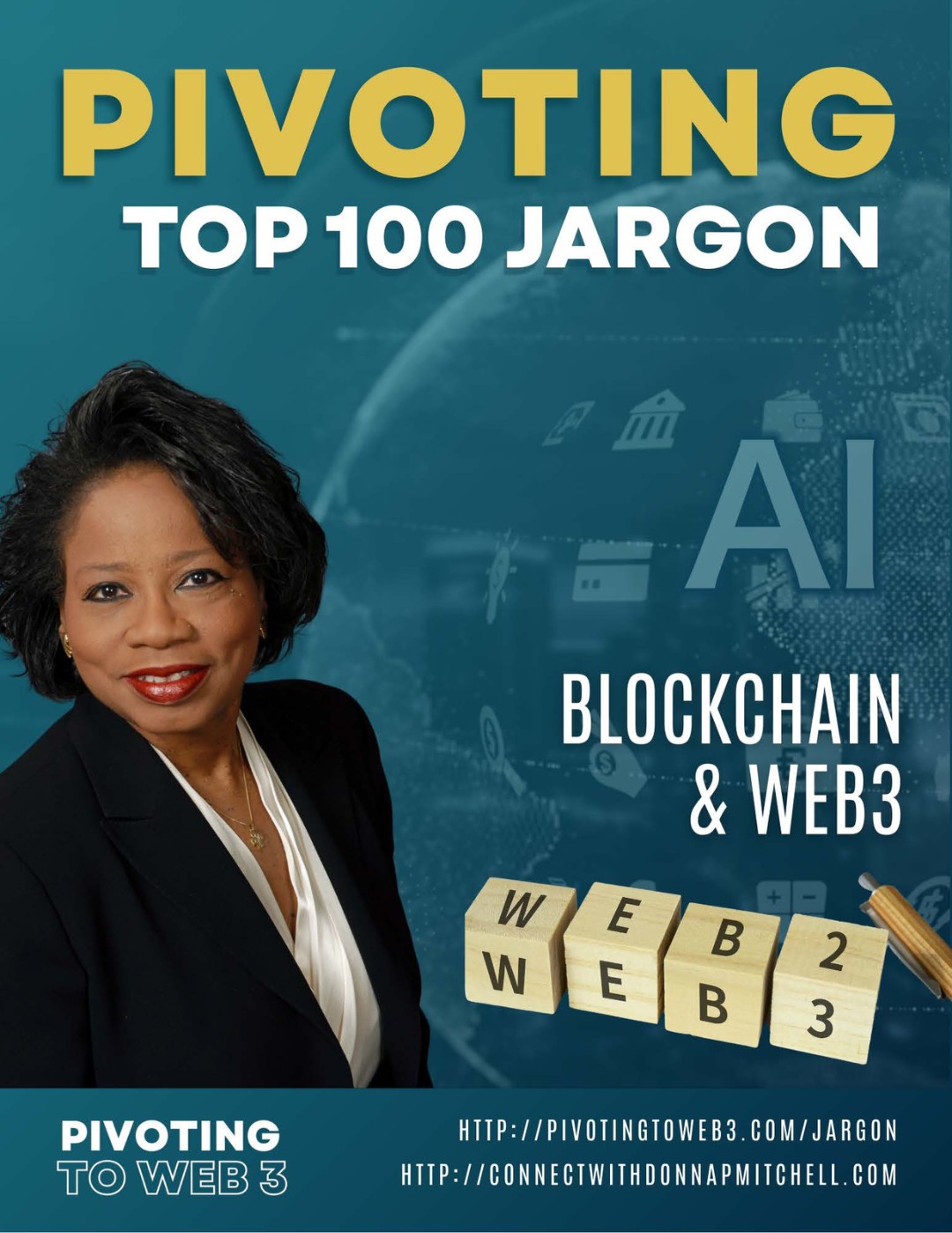 YOUR GUIDE TO AI, BLOCKCHAIN AND WEB3 Jargon