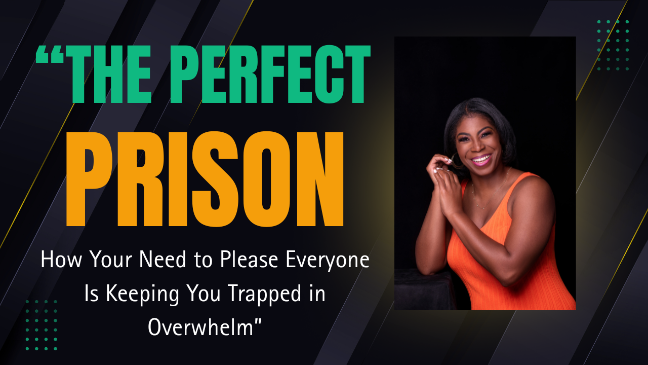 The Perefct Prison: How Your Need To Please Everyone Is Keeping You ...