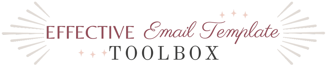 Effective Email Template Toolbox