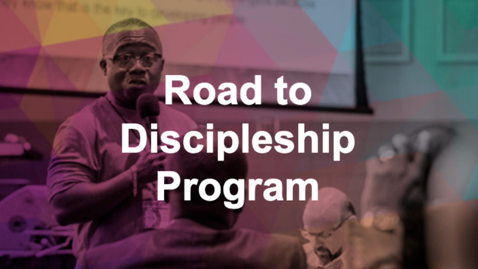 Empowering Growth: Journey through the Road to Discipleship Program
