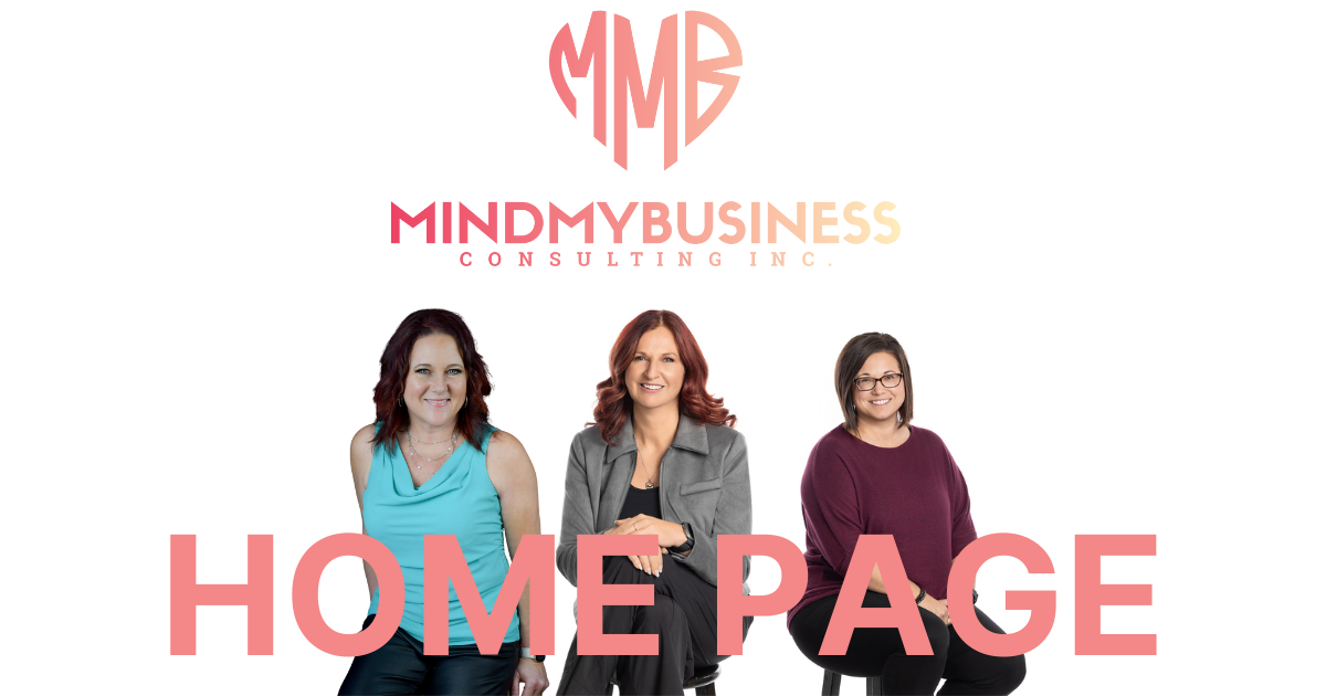 Maximize Your Business Potential | Mind My Business Consulting