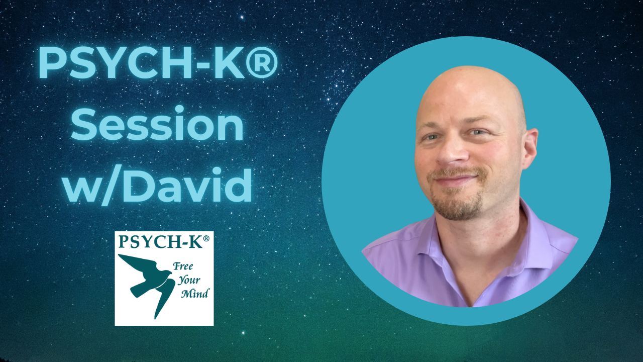 PSYCH-K® for Emotional Healing | Transform Limiting Beliefs Fast