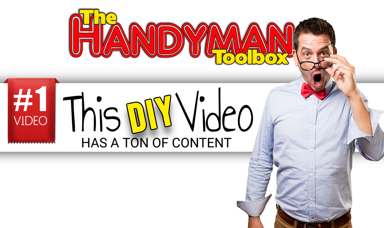 Best DIY home improvement Videos From The Handyman Toolbox