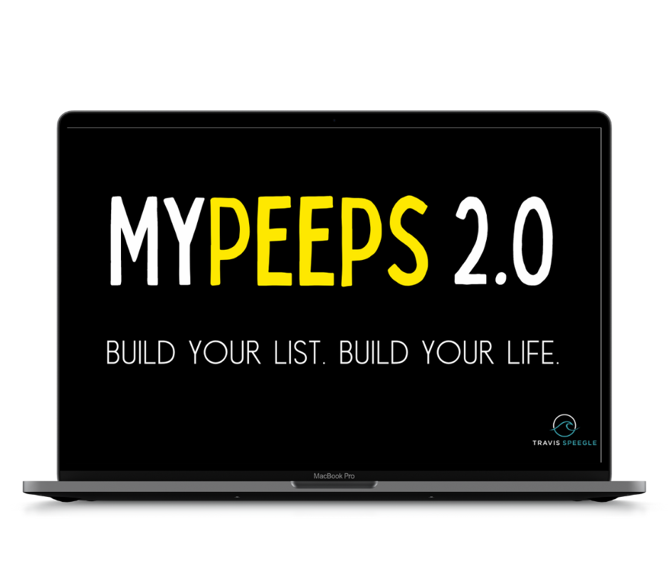 MyPEEPS 2.0 - Build Your List, Build Your Life