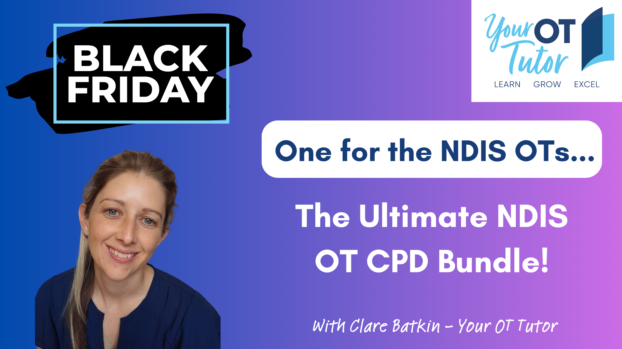 The Ultimate NDIS OT CPD Bundle!