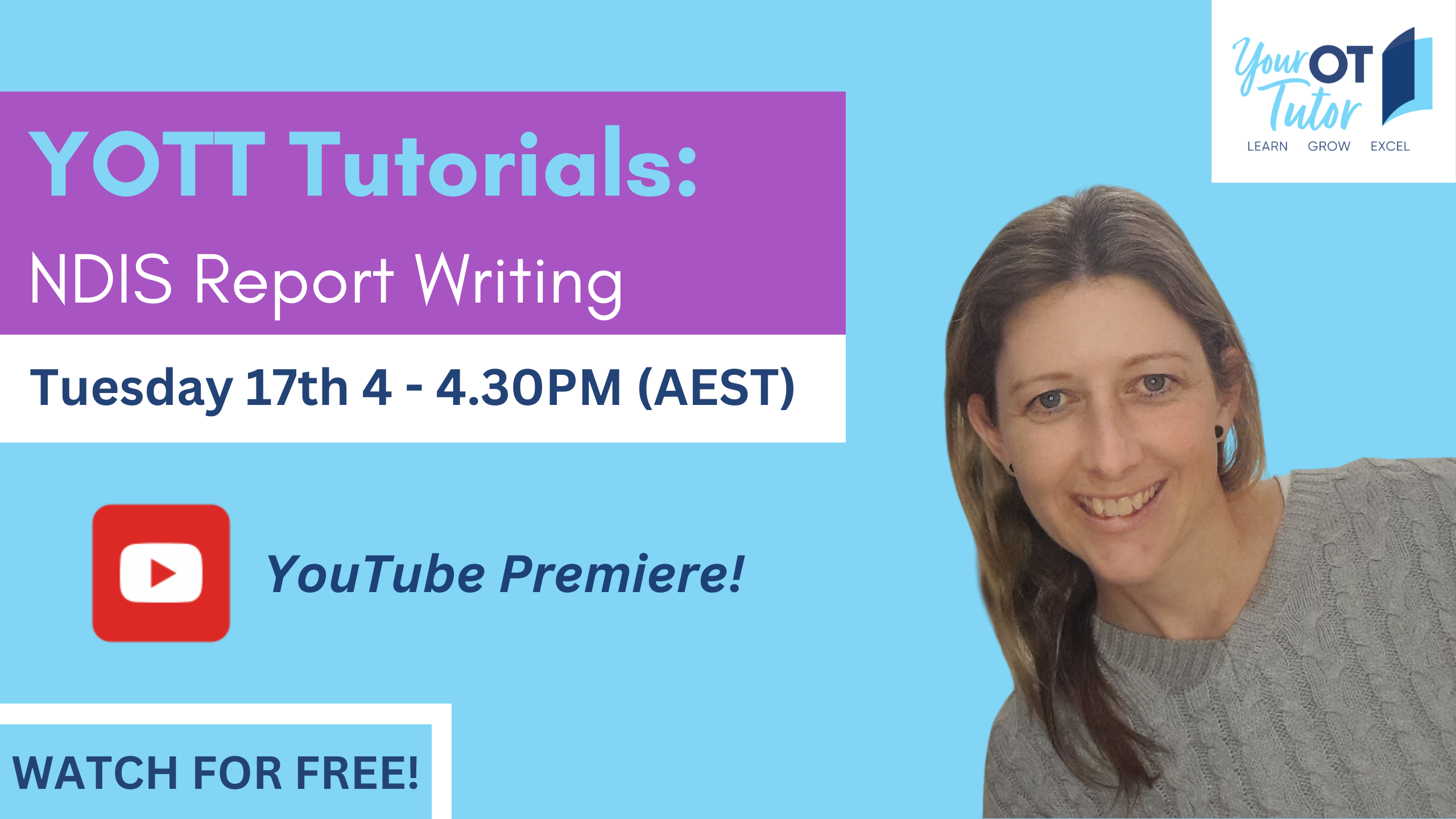 Your OT Tutor Tutorial - NDIS Report Writing