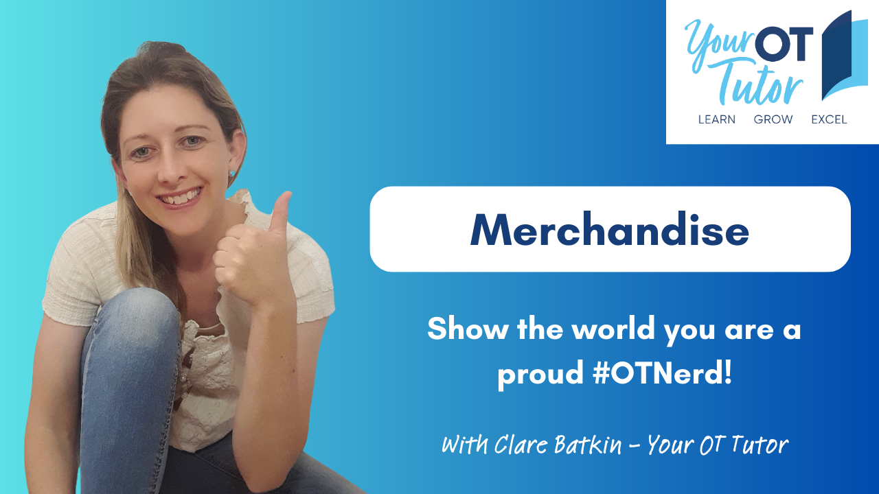 Your OT Tutor Merchandise