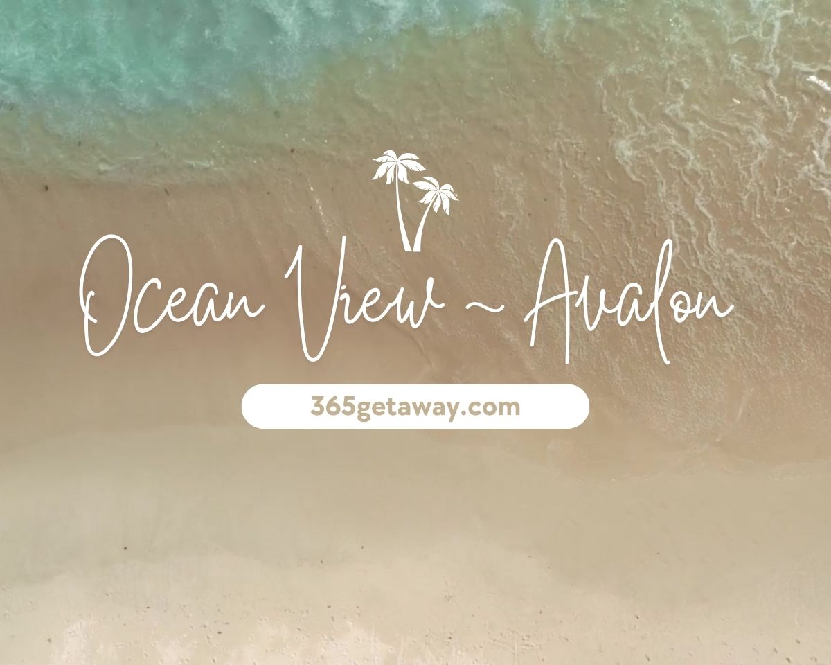 Ocean View Avalon