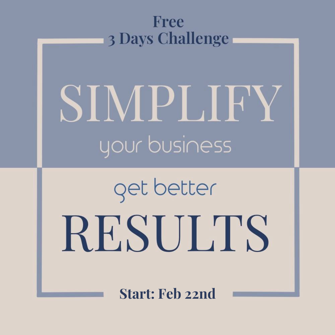 [3-Day Challenge] Simplify Your Business Get Better Results