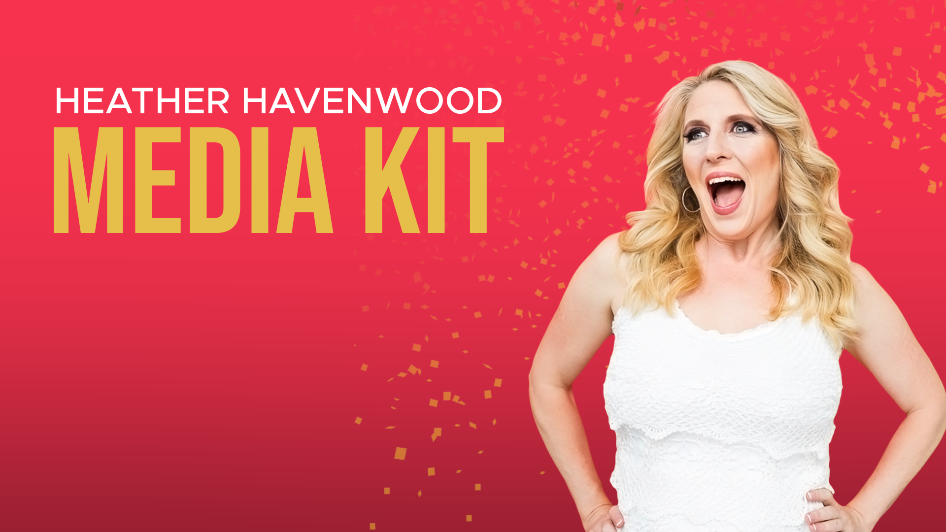 Media Kit - Heather Havenwood