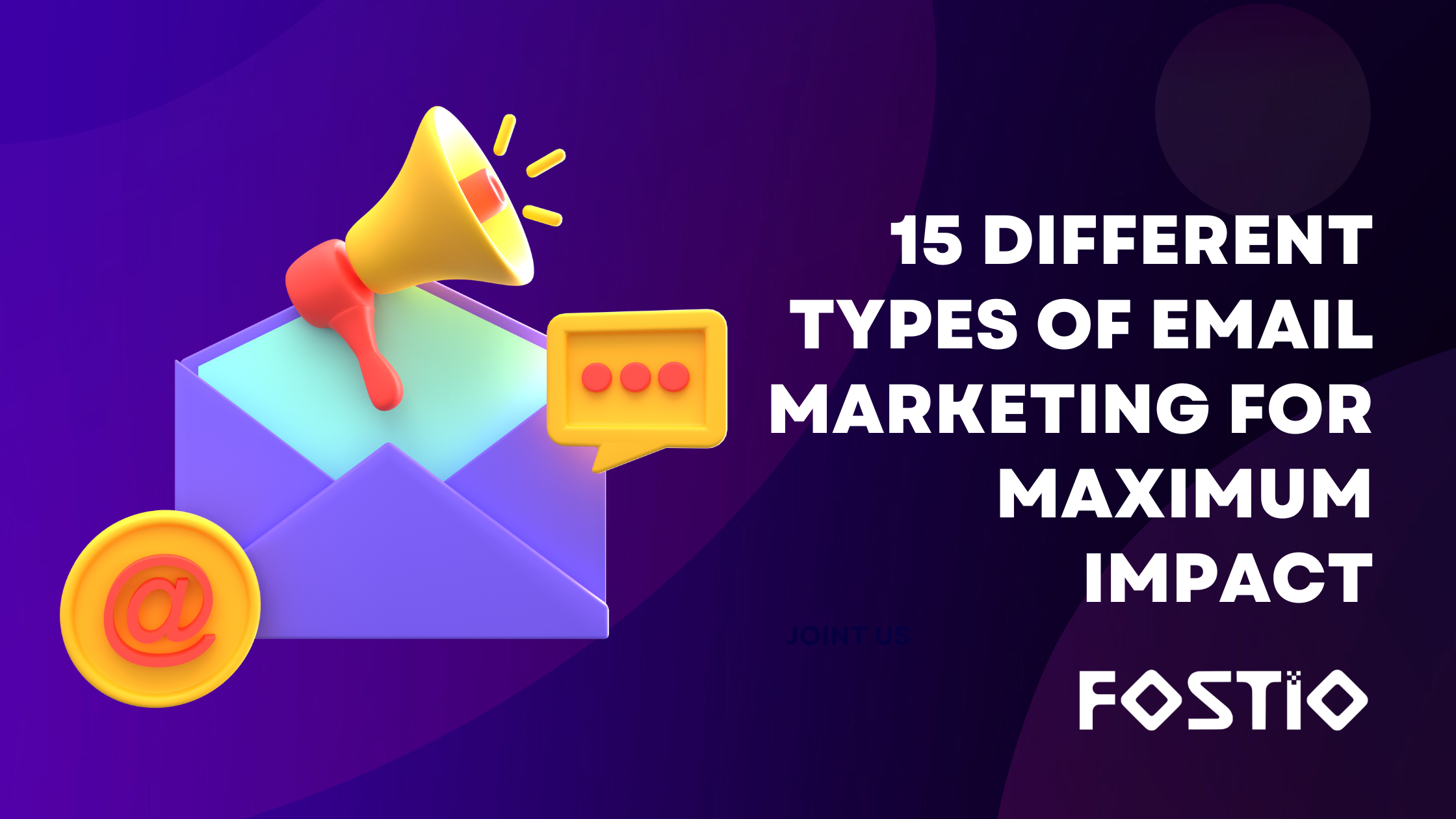 15 Different Types of Email Marketing for Maximum Impact
