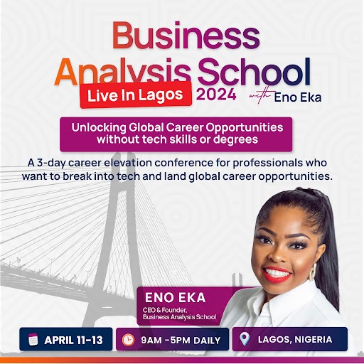 Business Analysis School Live 2024 with Eno Eka