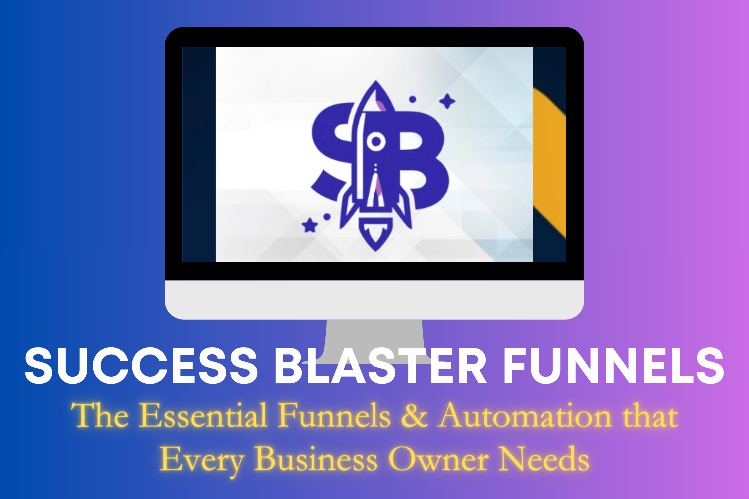 Success Blaster Funnels