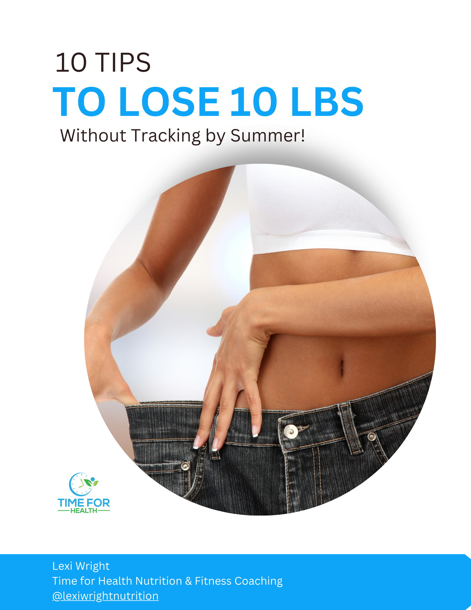 10 Tips to Lose 10 Lbs Guide