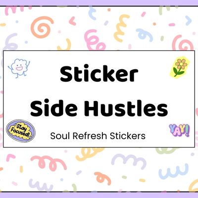 Sticker Side Hustles