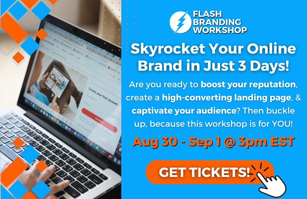 Flash Branding Workshop | August 30 - September 1