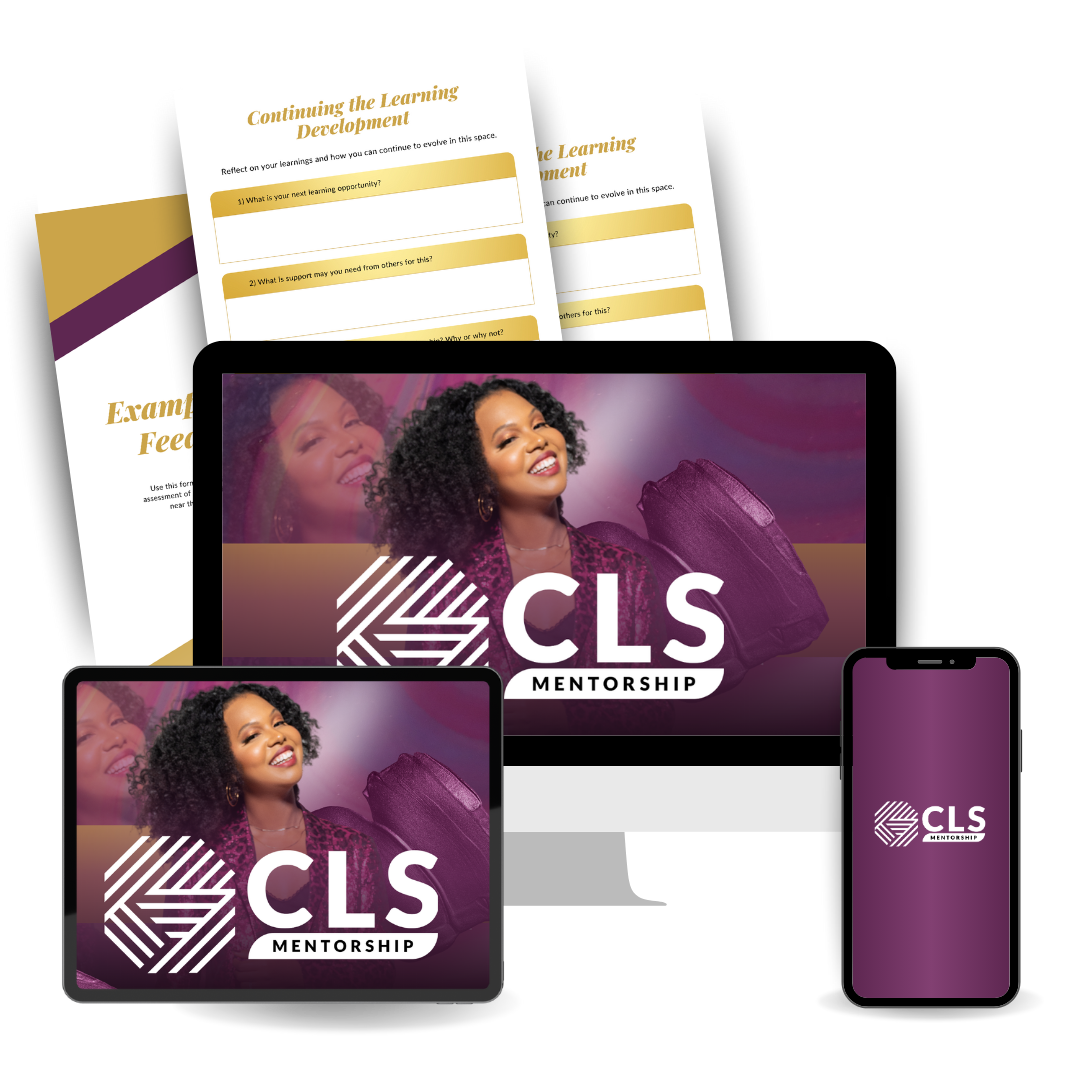 CLS Mentorship: Build the Business. Become the Woman. Live the Life