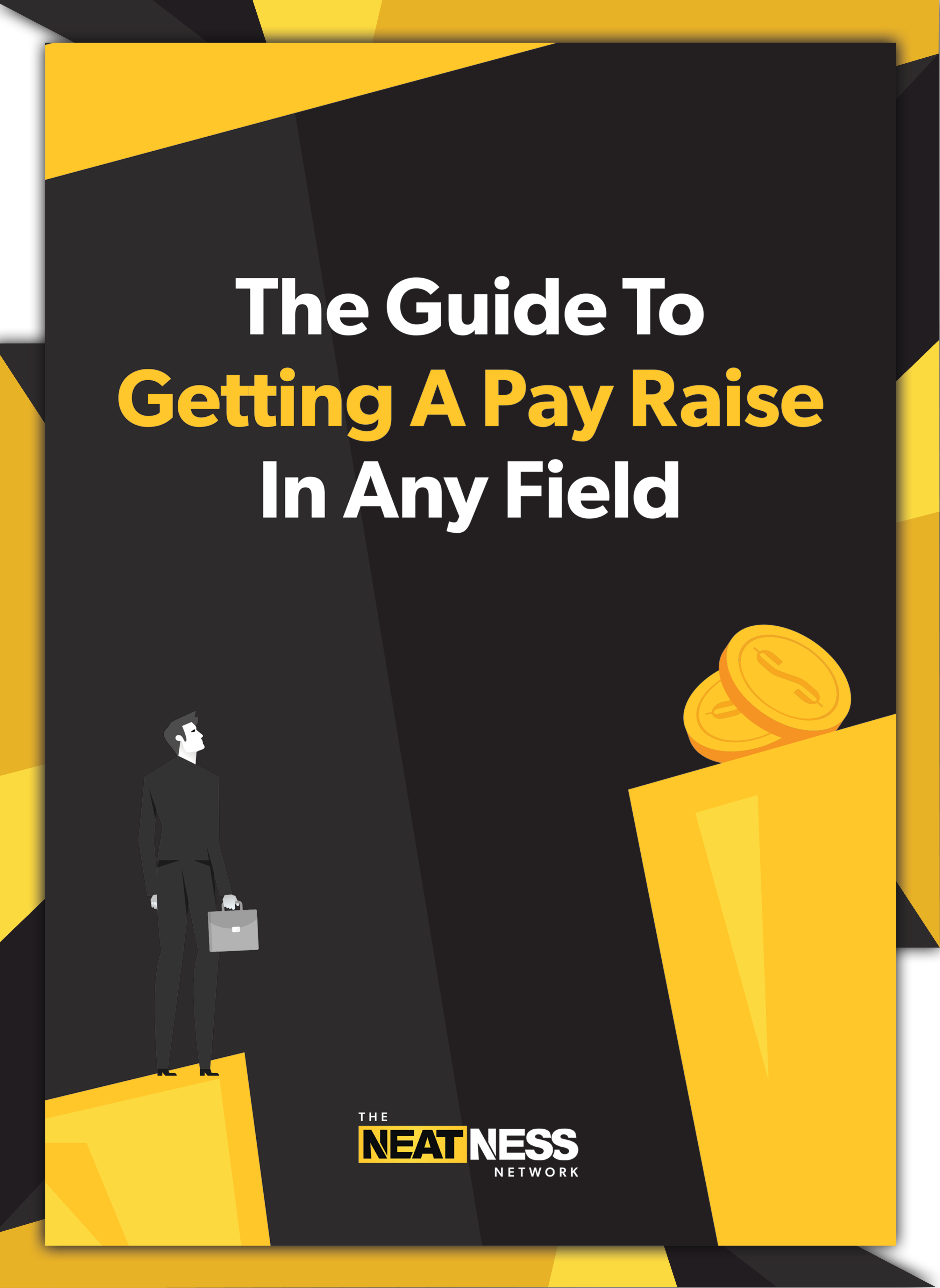 How to Successfully Negotiate A Raise In Any Field