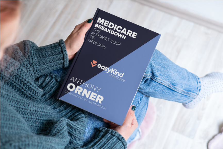 easyKind Medicare Breakdown: The Alphabet Soup of Medicare