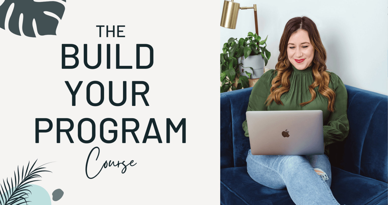 Build Your Program Course