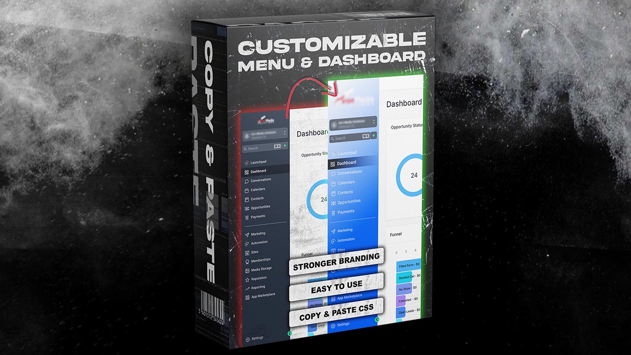 Customize You Gohighlevel Dashboard Easy To Use Css Code
