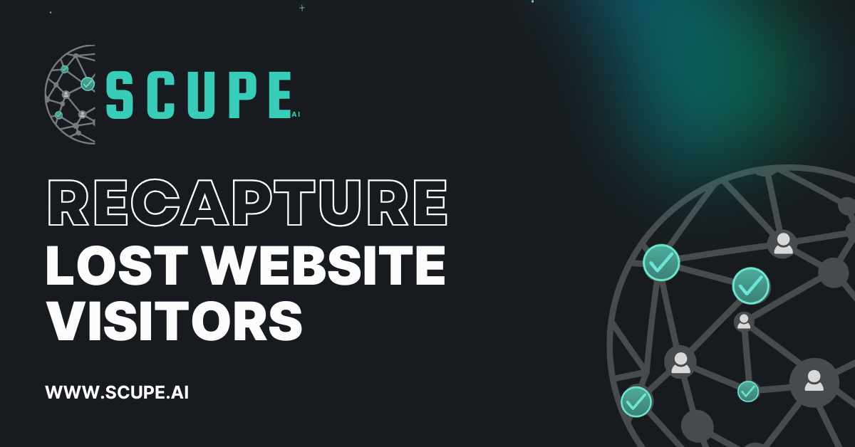 Scupe.ai - Turn Anonymous Website Visitors into Qualified Leads