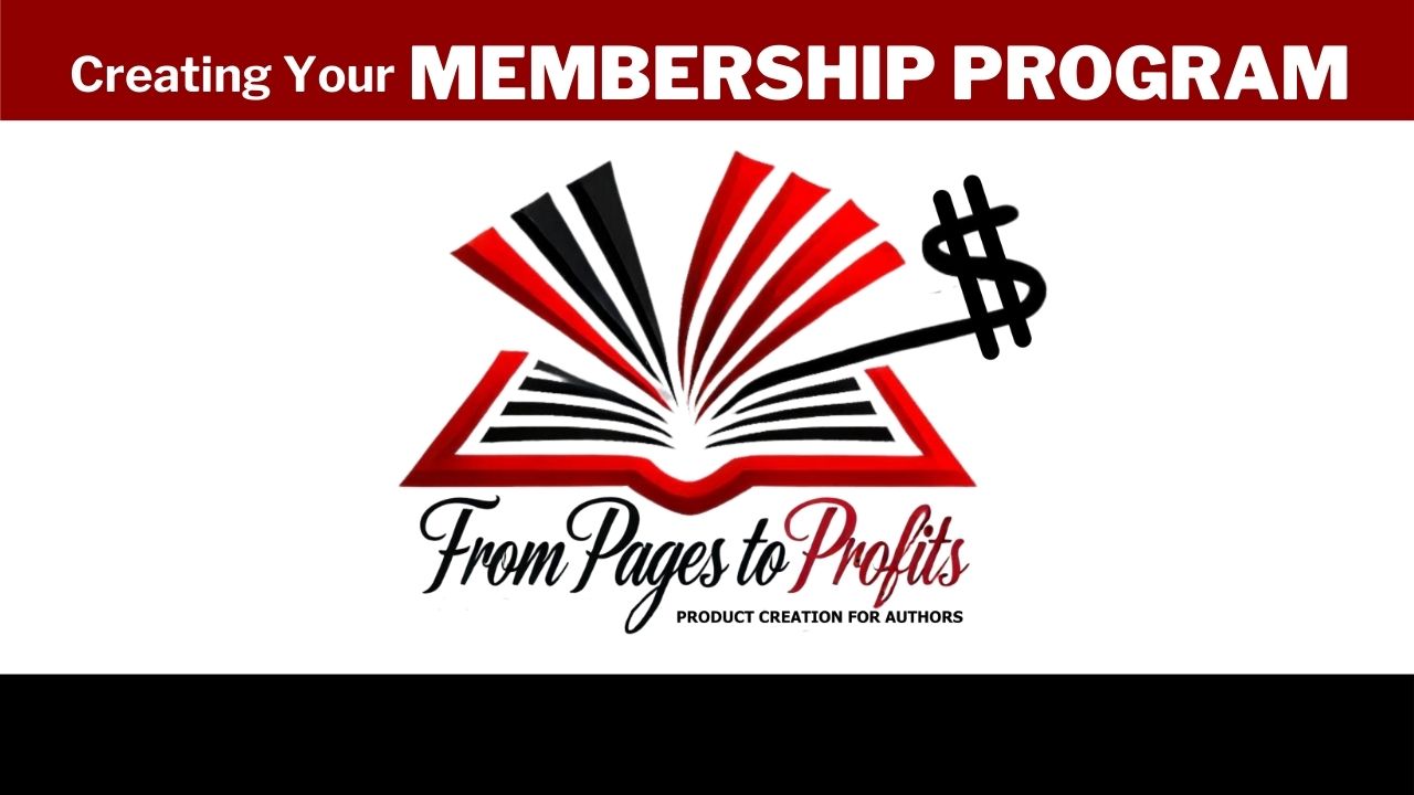 From Pages to Profits: Creating Your Membership Program