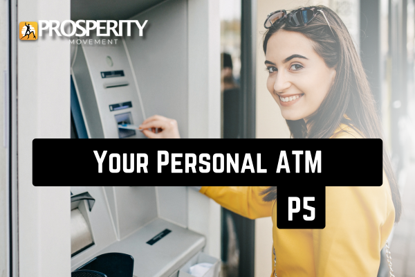 Your Personal ATM - Part 5