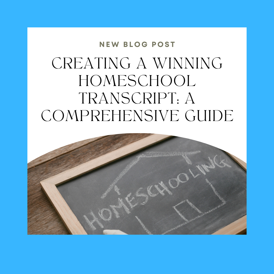 Creating a Winning Homeschool Transcript: A Comprehensive Guide