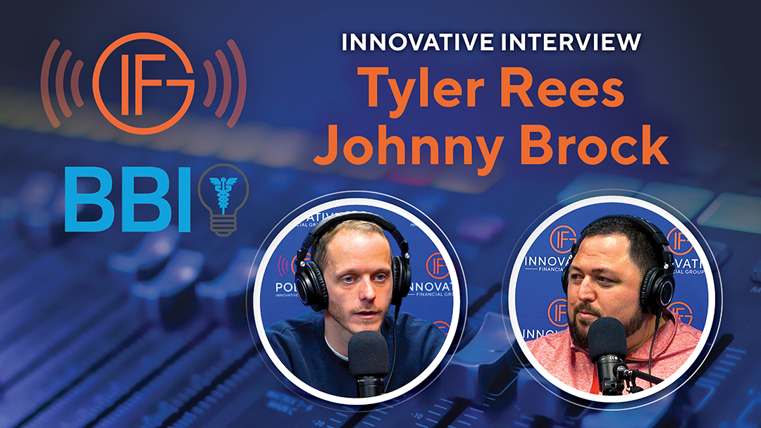 The Innovative Interview with Tyler Rees and Johnny Brock