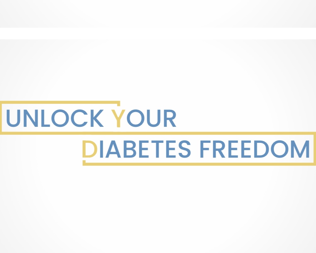 Unlock Your Diabetes Freedom