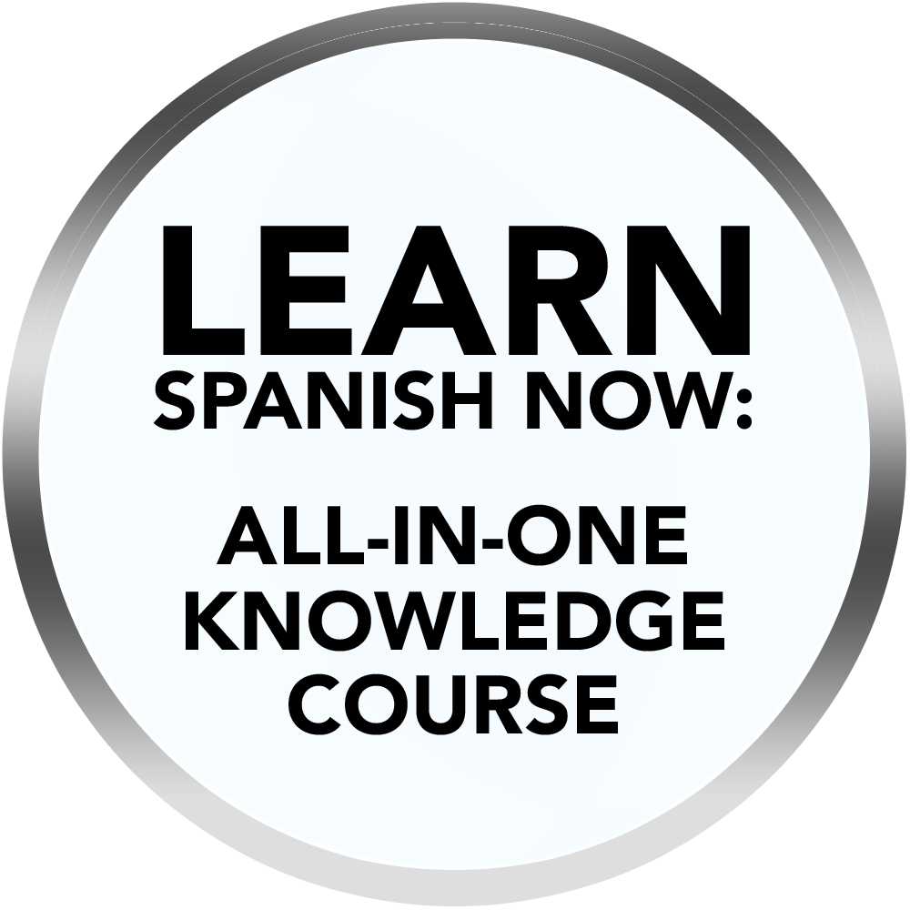 Learn Spanish Now: All-in-One Knowledge Course - Learn Online Now