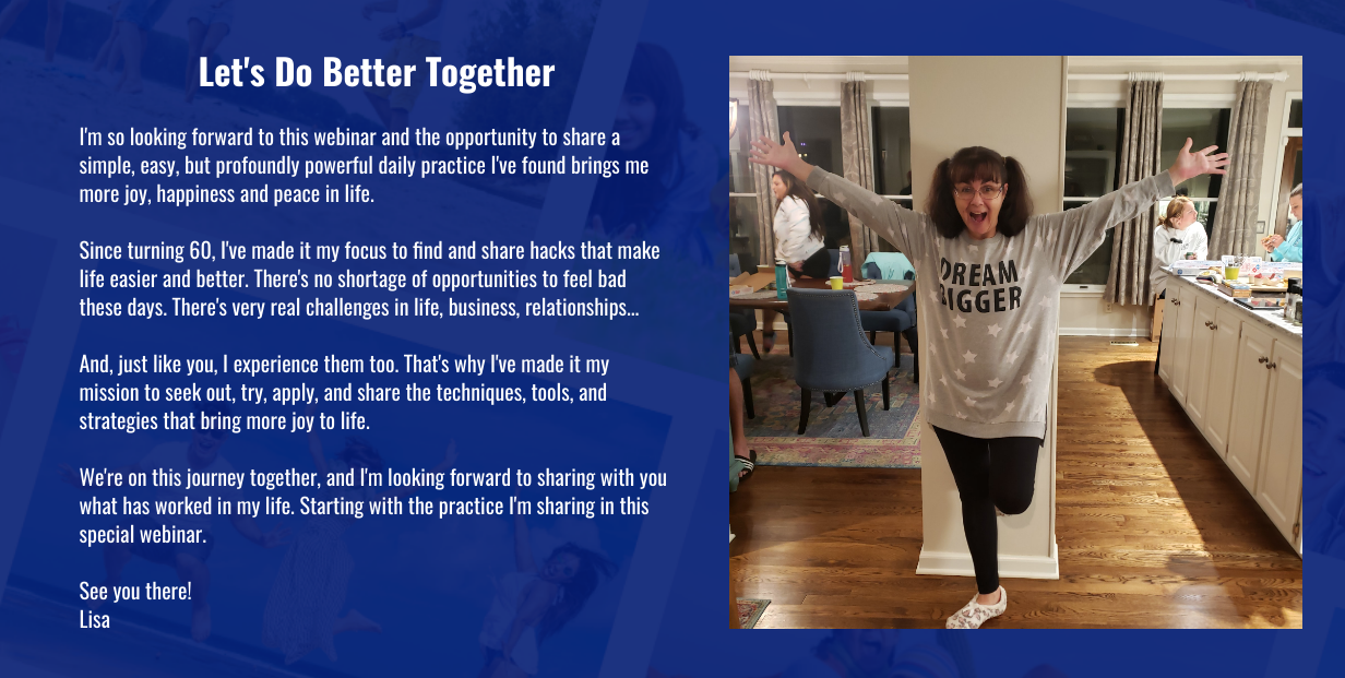 Register for the Hello Better Webinar!