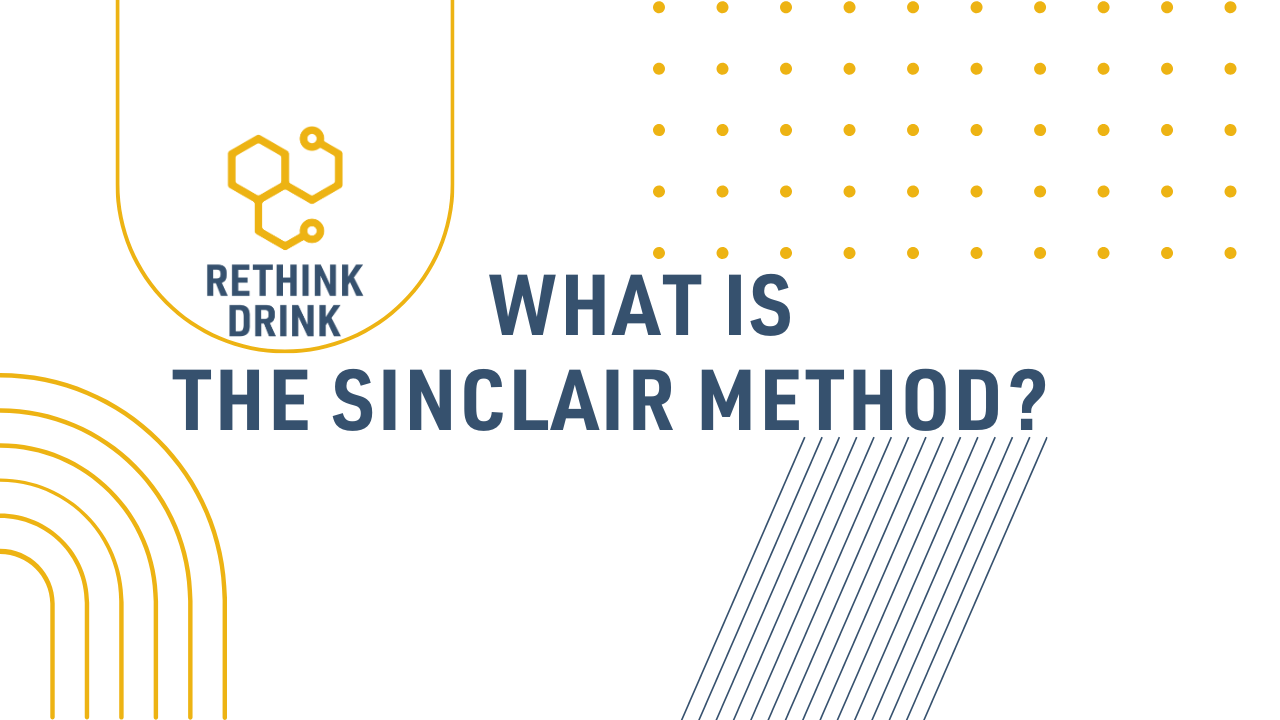 What Is The Sinclair Method? | What is TSM? CLICK To Read