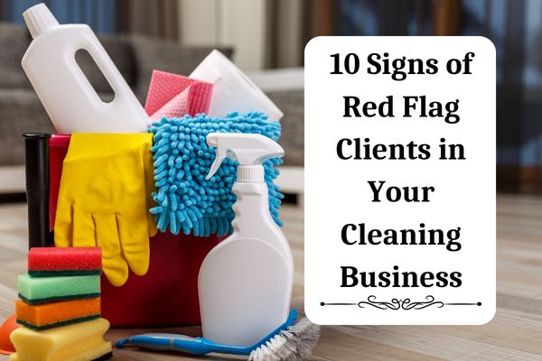 10 Signs of a Red Flag Client