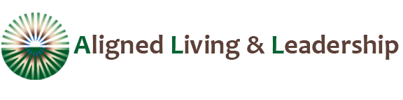 Aligned Living and Leadership