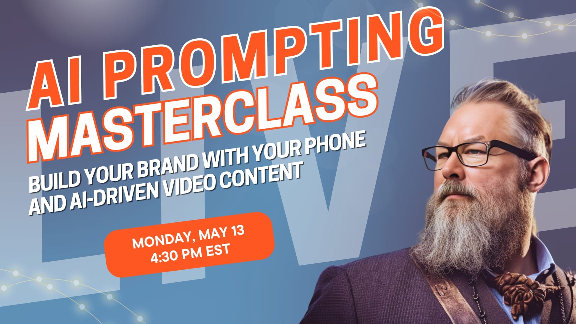 AI Prompting Masterclass LIVE