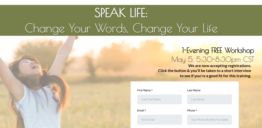 SPEAK LIFE: Change Your Words, Change Your Life Workshop