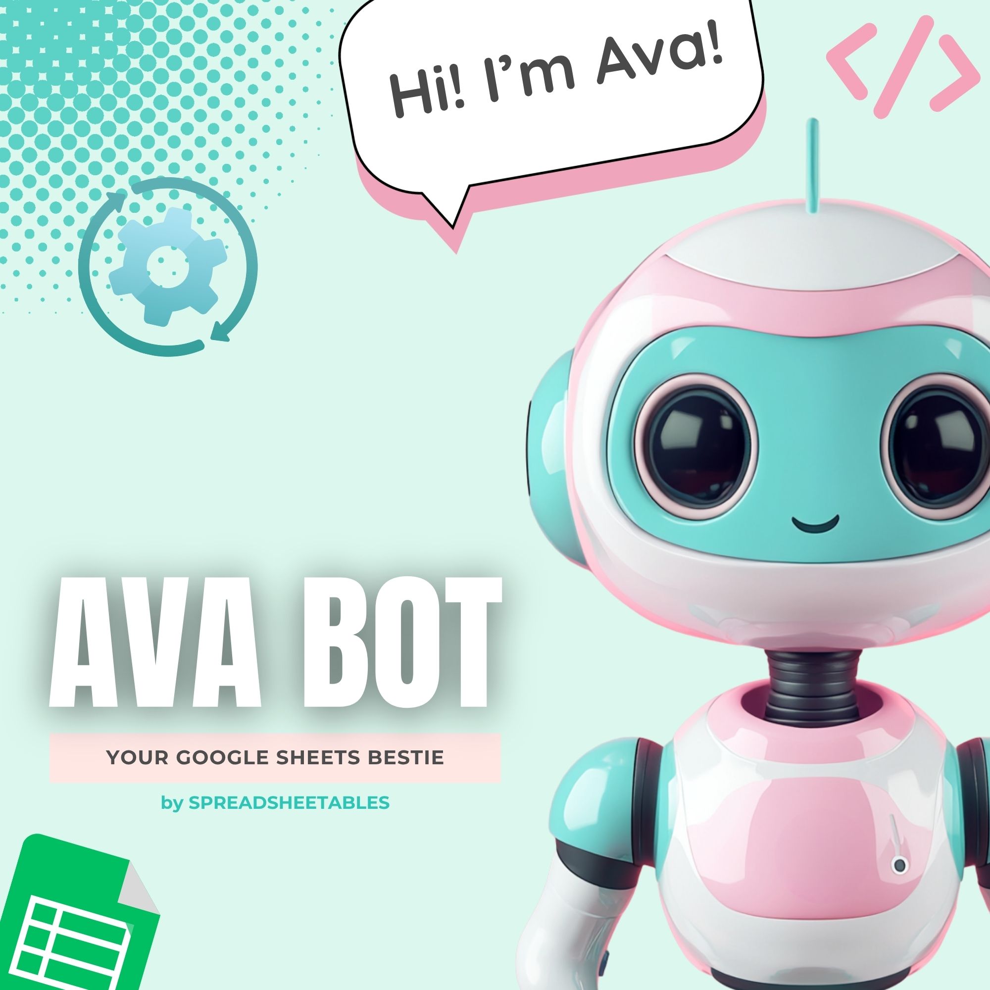Ava Bot – Google Sheets Automation Assistant for Effortless Workflows
