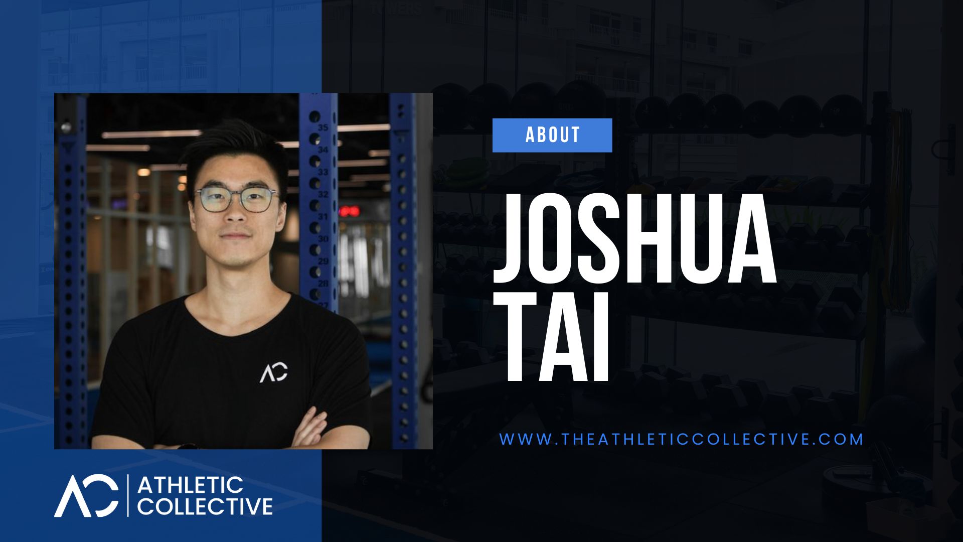 Joshua Tai | Athletic Collective