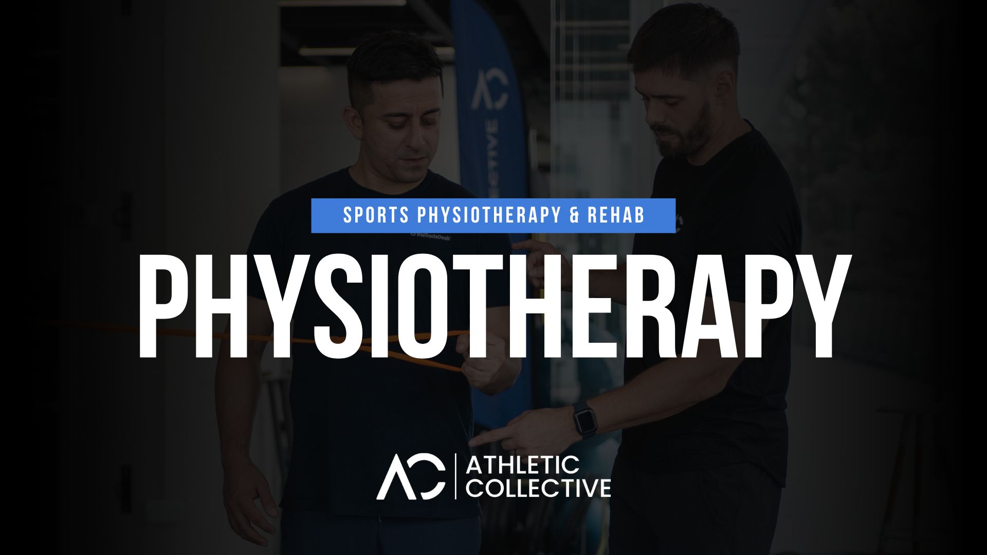 Physiotherapy | Athletic Collective