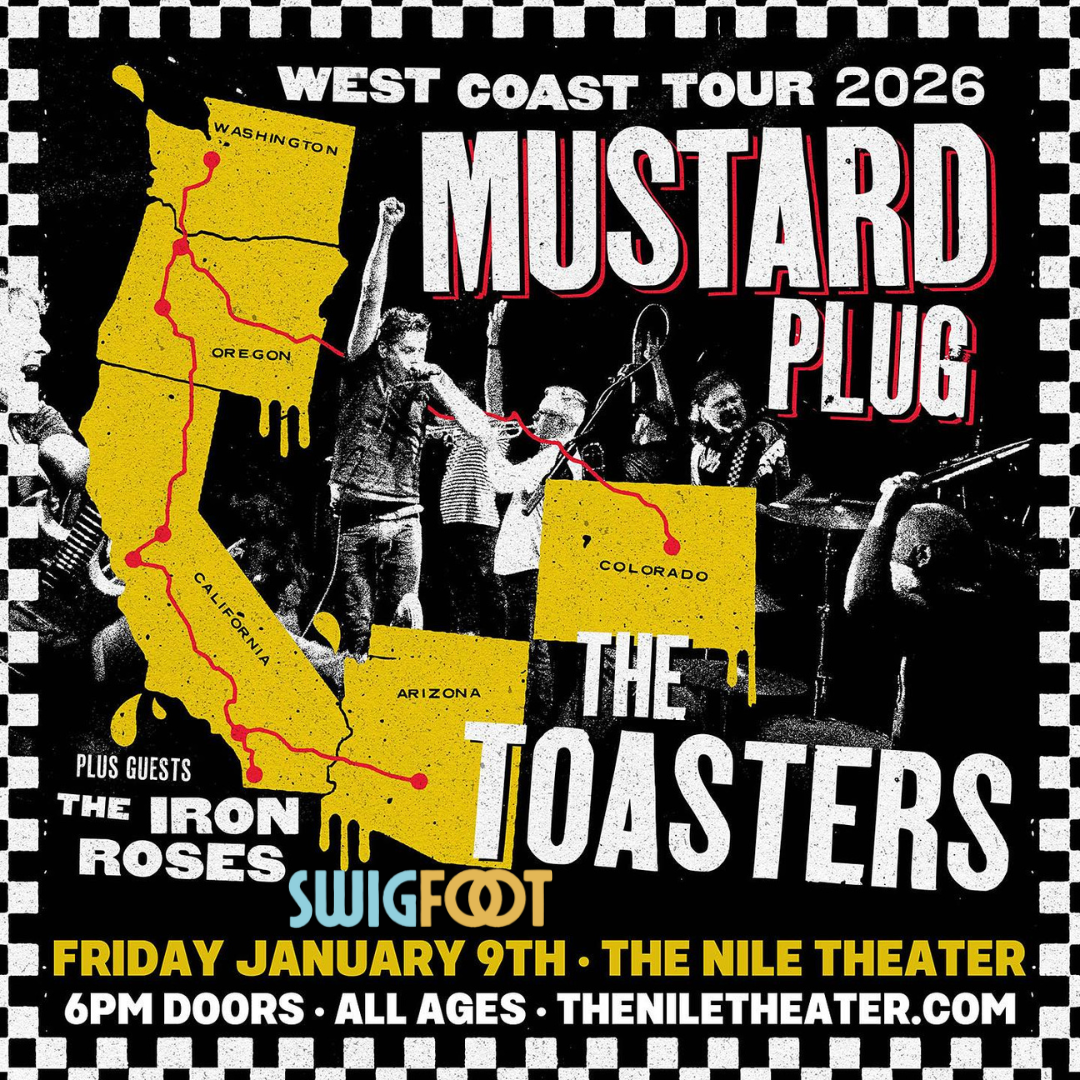Buy Tickets | Mustard Plug & The Toasters @ The Nile, Jan 9, 2026