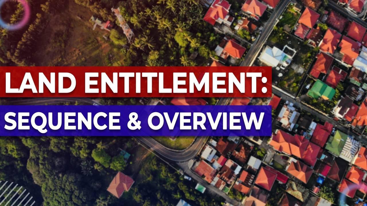 Land Entitlement Free Webinar
