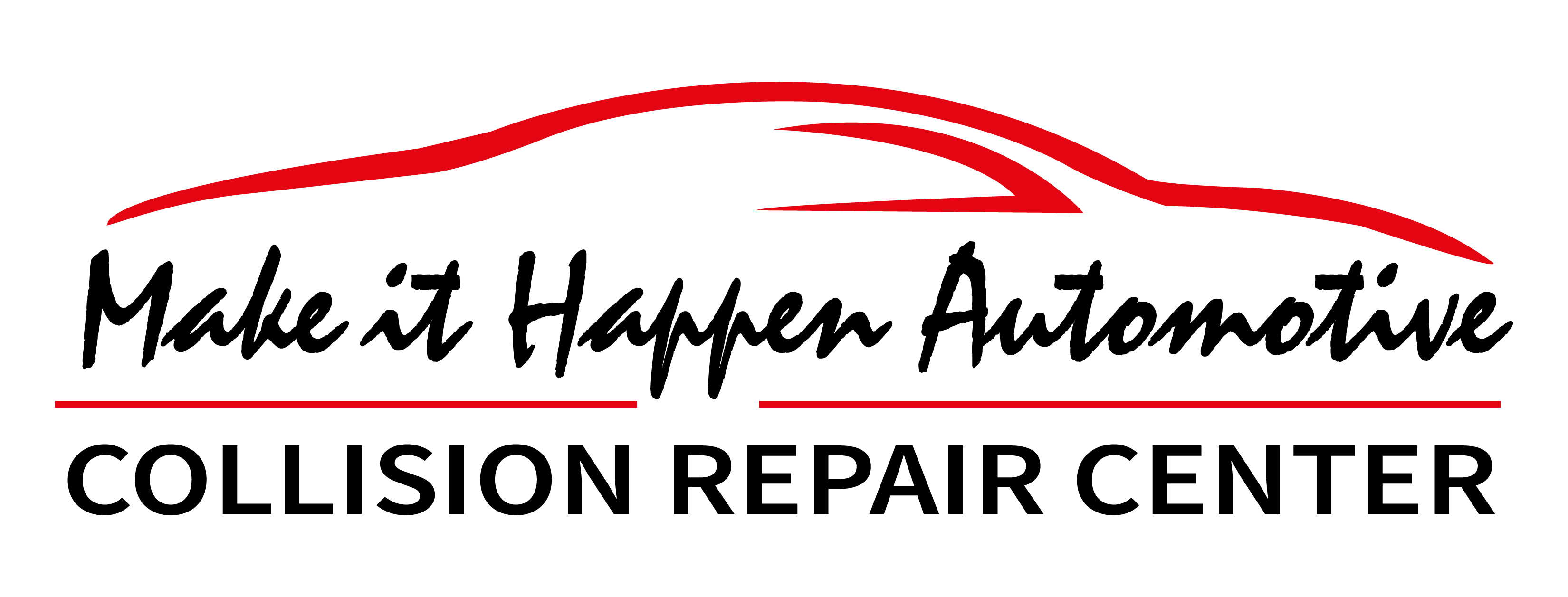MAKE IT HAPPEN AUTOMOTIVE