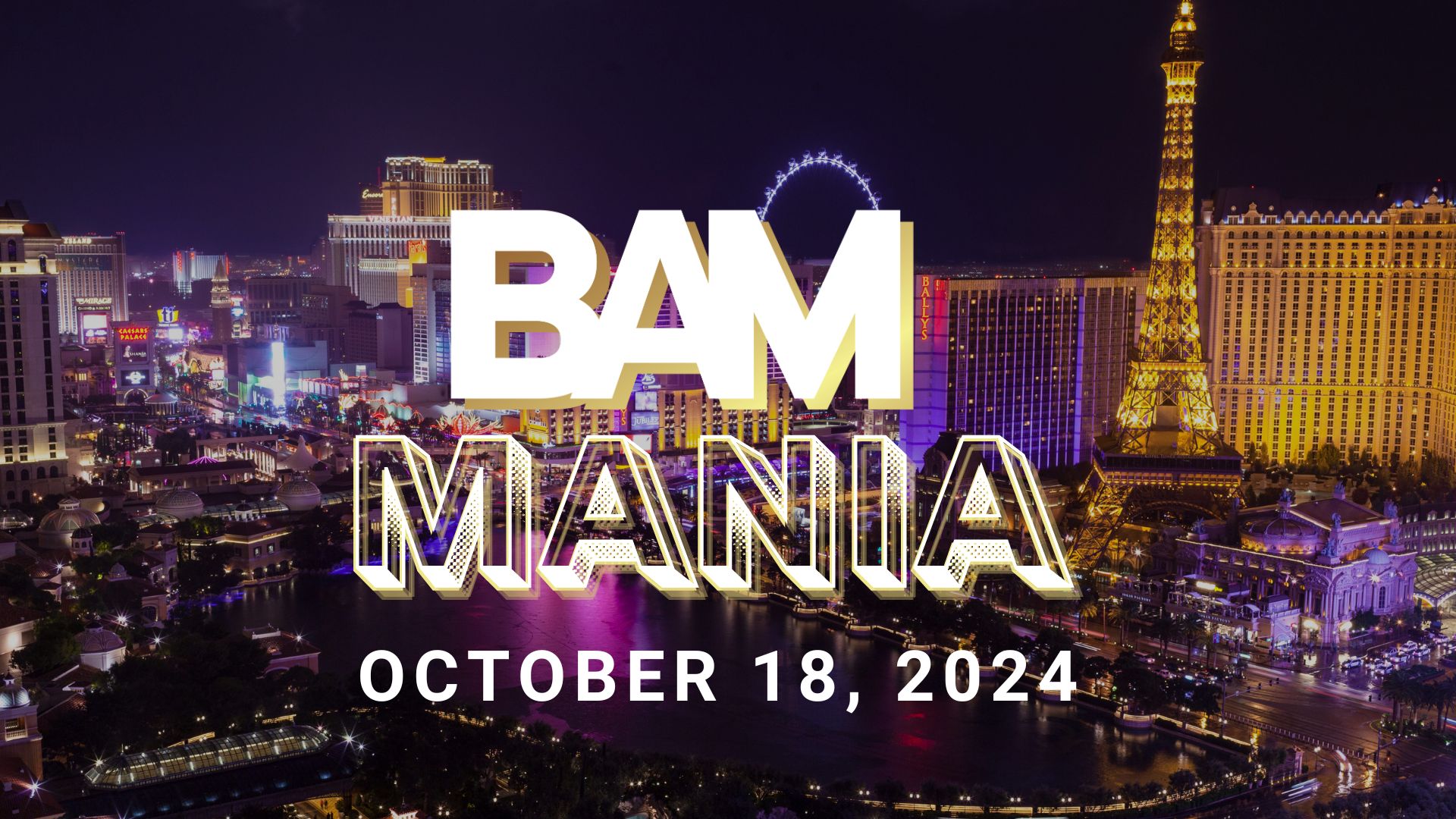 BAM Mania 2024