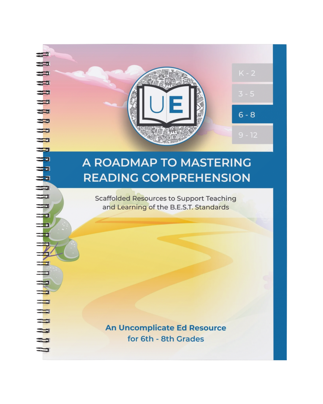 6th-8th: A Roadmap to Mastering Reading Comprehension