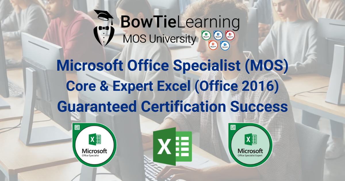 Microsoft Excel 2016 Core & Expert Certification